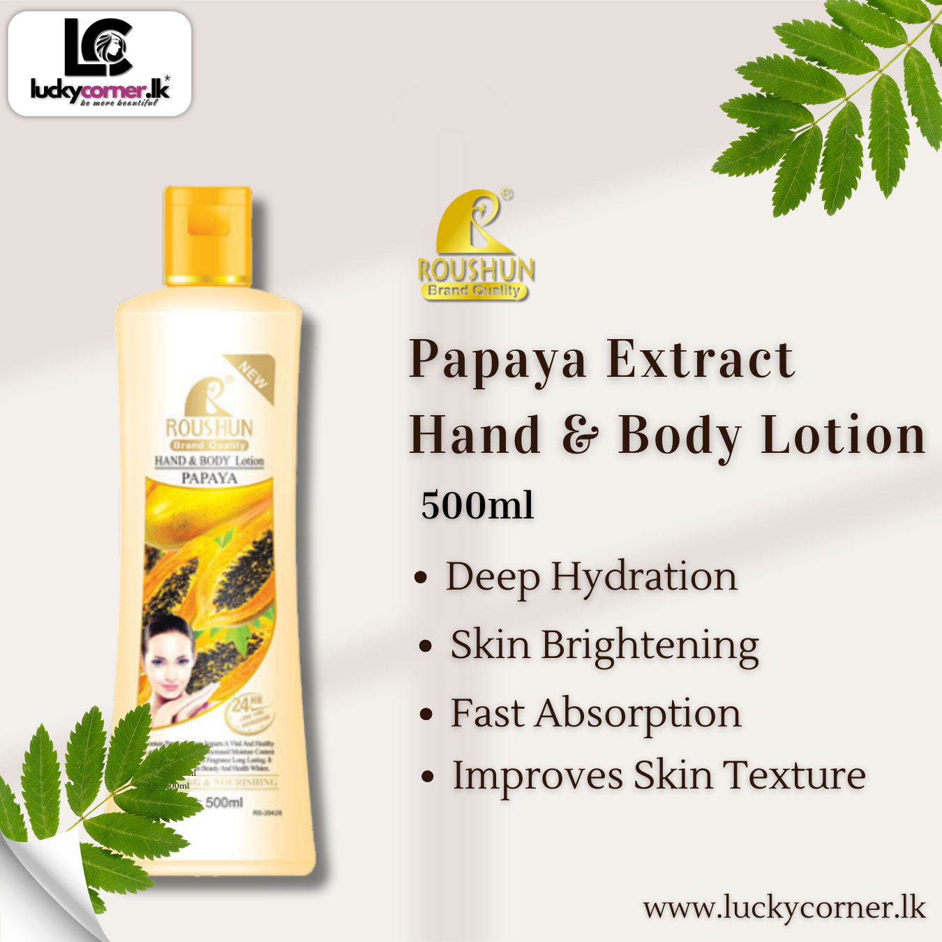 Roushun papaya extract Hand and Body Lotion 500ml – luckycorner.lk